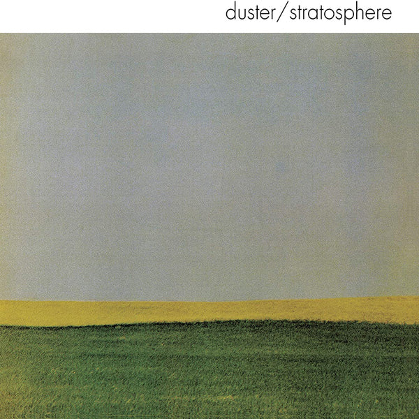 DUSTER 'Stratosphere' LP – POISON CITY RECORDS